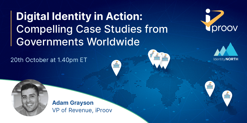 IdentityNORTH 2021 Virtual Fall Symposium | iProov IdentityNORTH 2021 Virtual Fall Symposium | iProov
