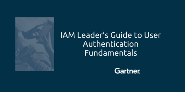 Gartner IAM Leader's Guide to User Authentication Fundamentals | iProov
